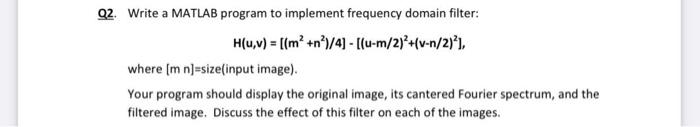 Q2. Write a MATLAB program to implement frequency | Chegg.com