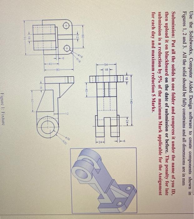 Solved Use the Solidworks, Computer Aided Design software to | Chegg.com