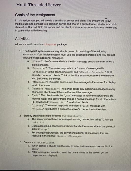 Solved Multi-Threaded Server Goals of the Assignment In this | Chegg.com