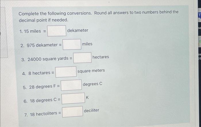 Solved Complete the following conversions. Round all answers | Chegg.com