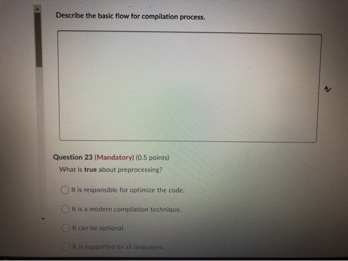 Solved Describe the basic flow for compilation process. | Chegg.com