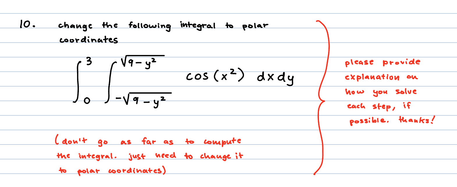 Solved change the following integral to polar | Chegg.com