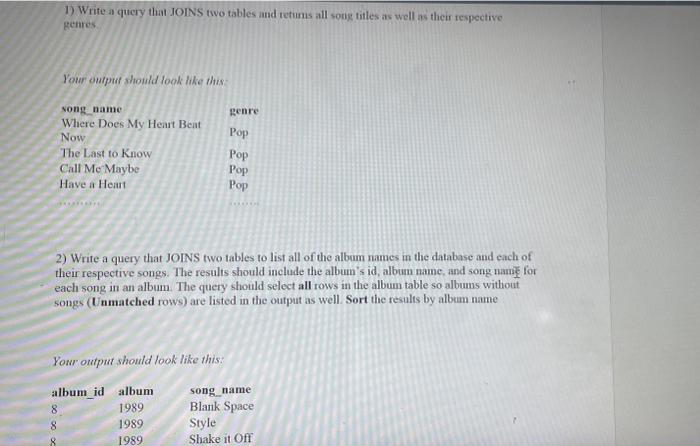 Solved 1) Write a query that JOINS two tables imd returns | Chegg.com