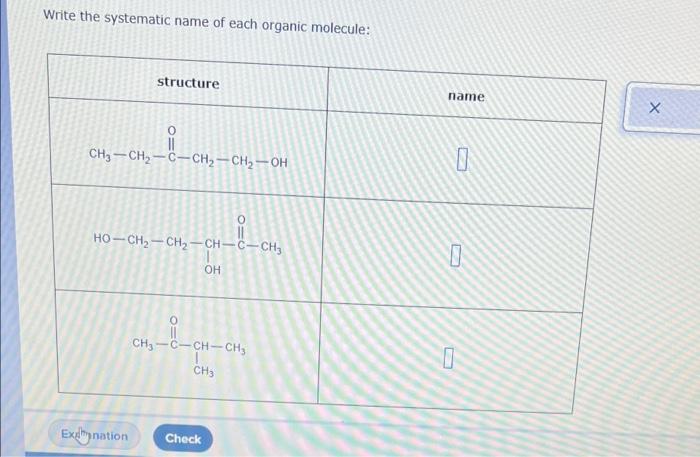 Solved Write the systematic name of each organic molecule: | Chegg.com