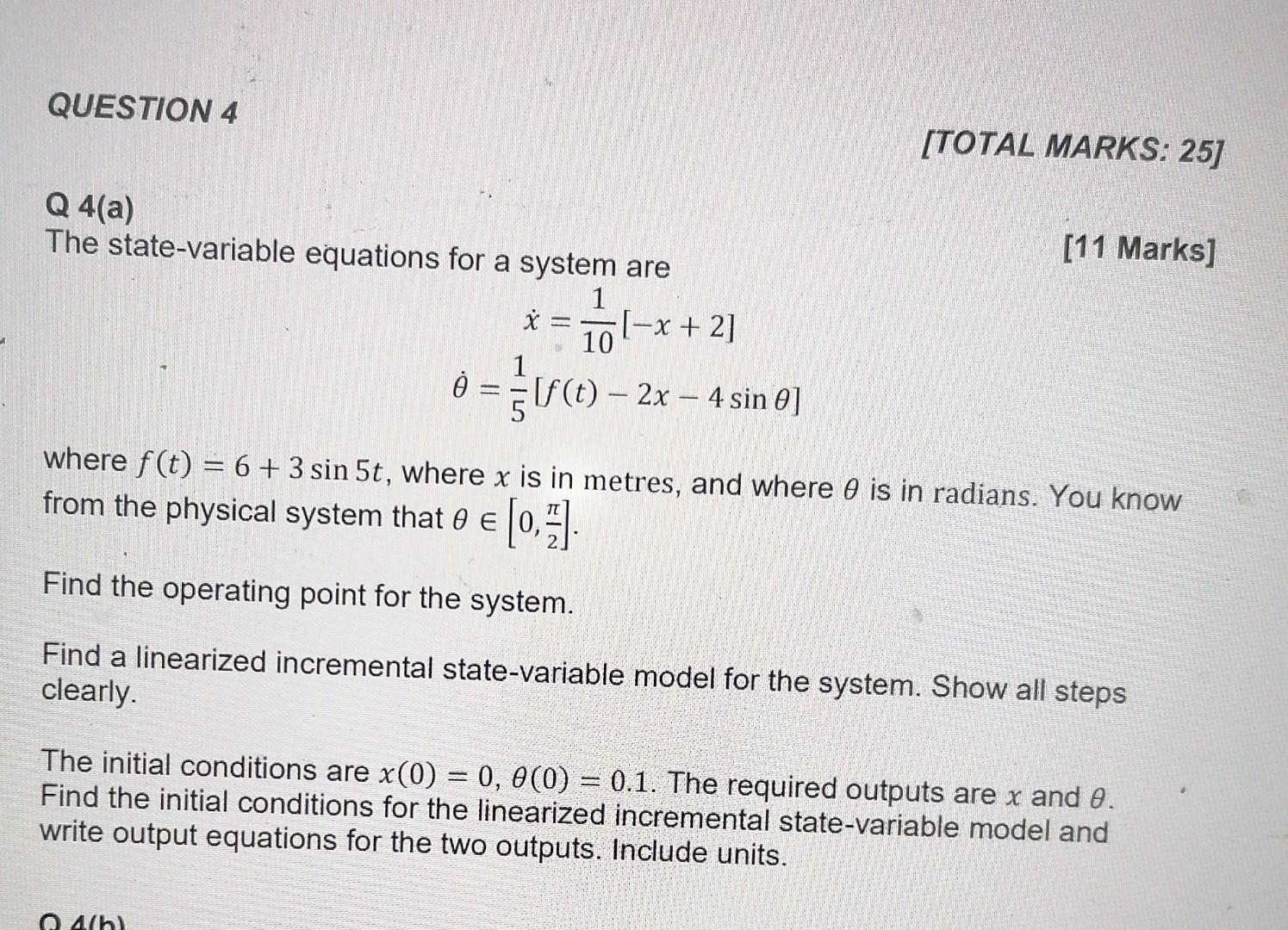 Solved [TOTAL MARKS: 25] Q 4(a) The state-variable equations | Chegg.com