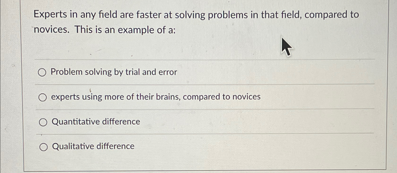 Solved Experts in any field are faster at solving problems | Chegg.com