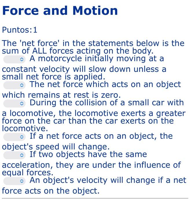 Solved The 'net force' in the statements below is the sum of | Chegg.com