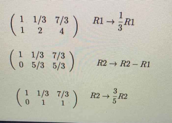 Solved (111/327/34)(101/35/37/35/3)(101/317/31)R1→31R1R2→R2− | Chegg.com