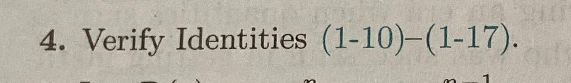 Solved Verify Identities (1-10)-(1-17). | Chegg.com