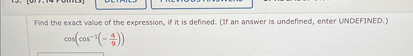 Solved Find the exact value of the expression, if it is | Chegg.com
