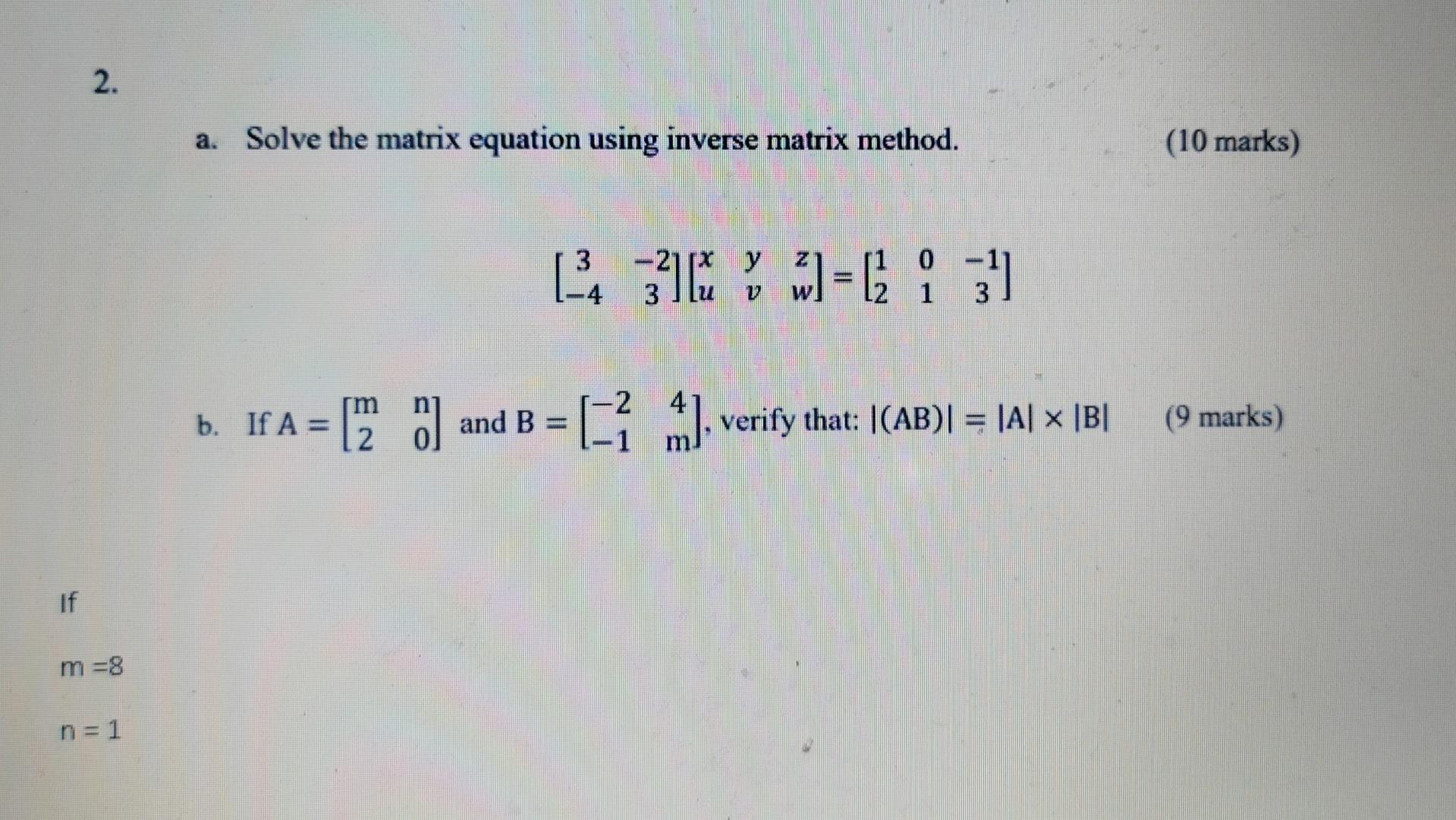 Solved 2. a. Solve the matrix equation using inverse matrix | Chegg.com