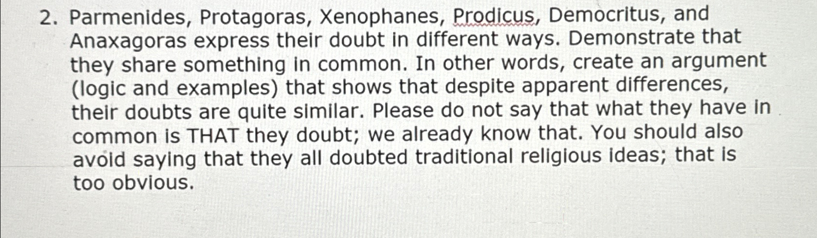 Solved Parmenides, Protagoras, Xenophanes, Prodicus, | Chegg.com