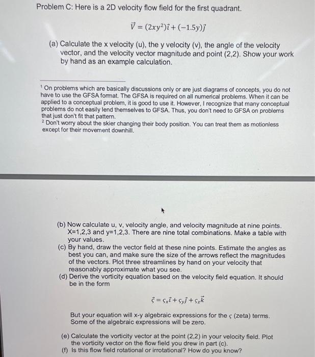Solved Problem C: Here is a 2D velocity flow field for the | Chegg.com
