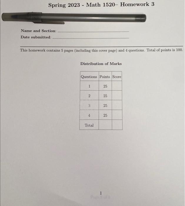 Solved Spring 2023 - Math 1520 - Homework 3 Name and | Chegg.com