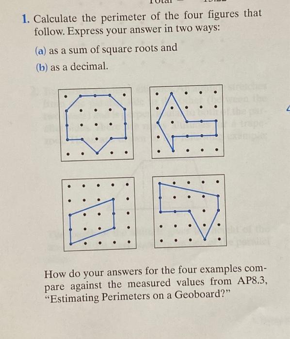 Solved 1. Calculate the perimeter of the four figures that | Chegg.com