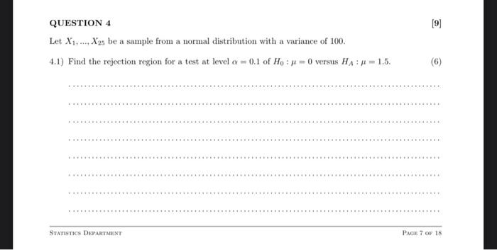 Solved [9] QUESTION 4 Let X1, ...X2 be a sample from a | Chegg.com