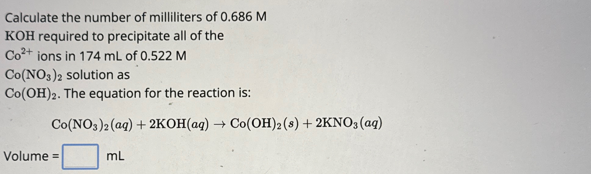 Solved Calculate the number of milliliters of 0.686MKOH | Chegg.com