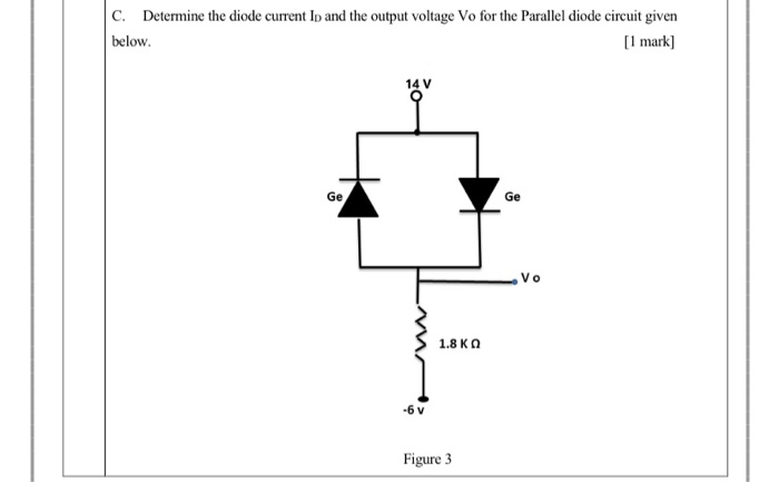 Solved c. Determine the diode current Ip and the output | Chegg.com