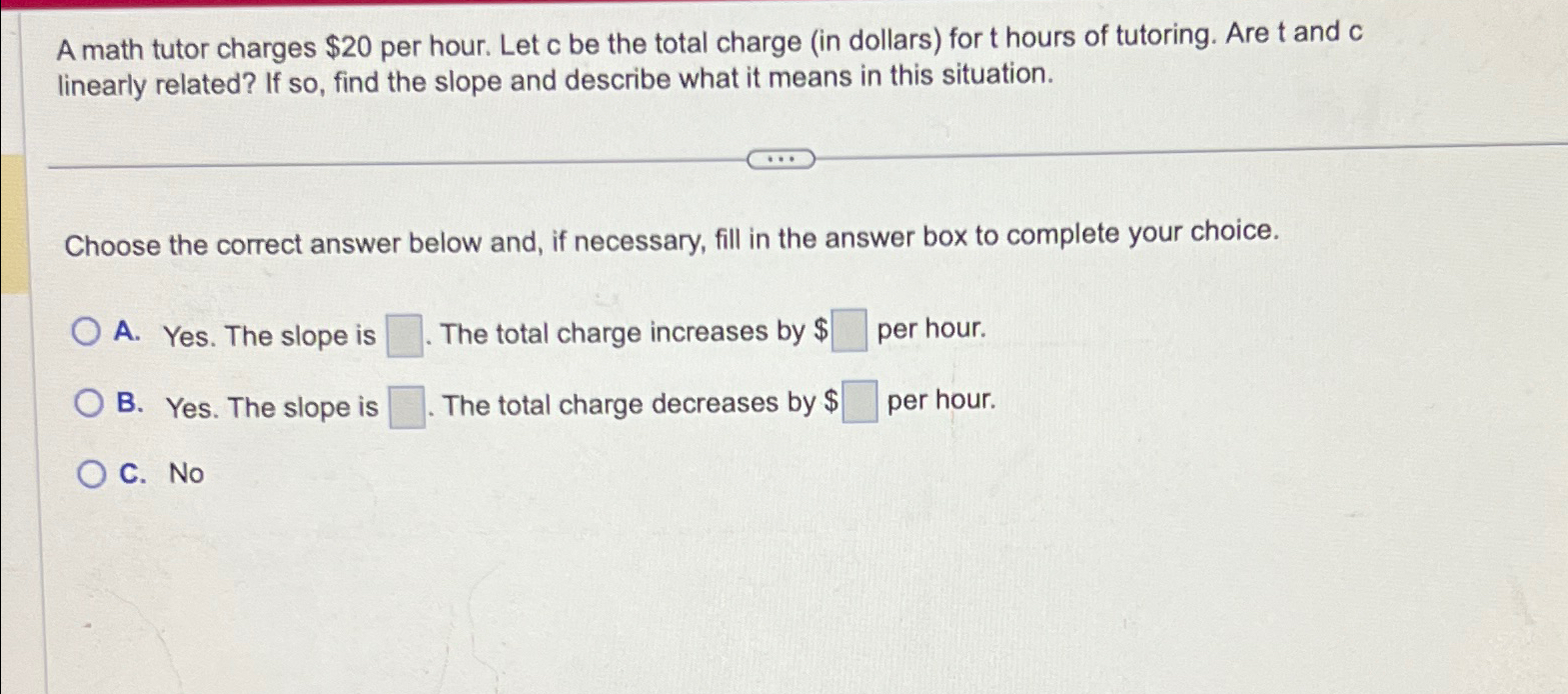 Solved A math tutor charges $20 ﻿per hour. Let c ﻿be the | Chegg.com