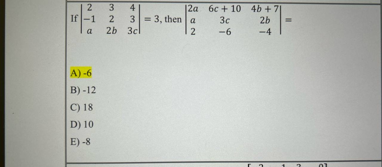 Solved If |[2,3,4],[-1,2,3],[a,2b,3c]|=3, ﻿then | Chegg.com
