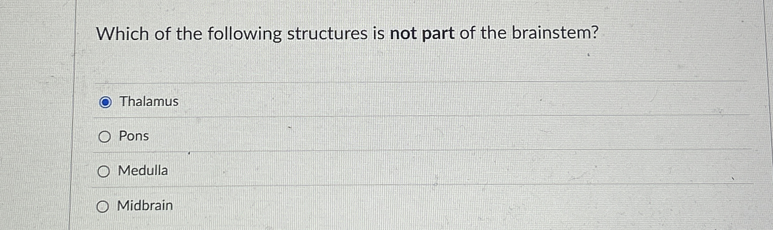 Solved Which of the following structures is not part of the | Chegg.com