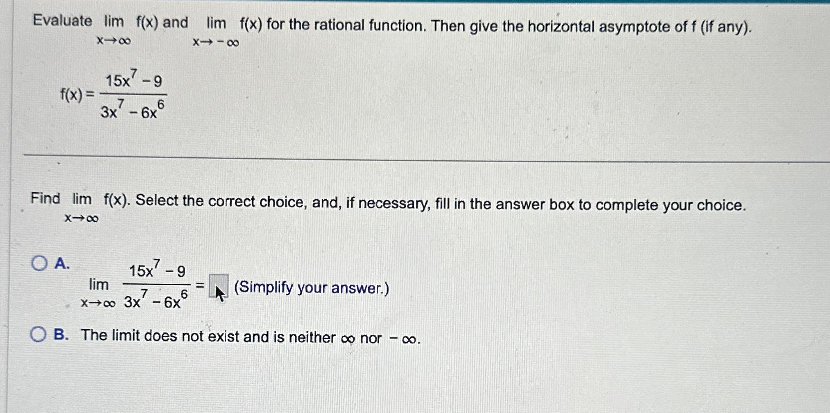 Solved Evaluate \\\\lim_(x->\\\\infty )f(x) and | Chegg.com