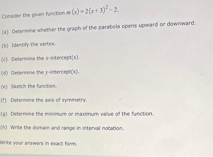 Solved Consider the given function m(x)=2(x+3)2−2. (a) | Chegg.com