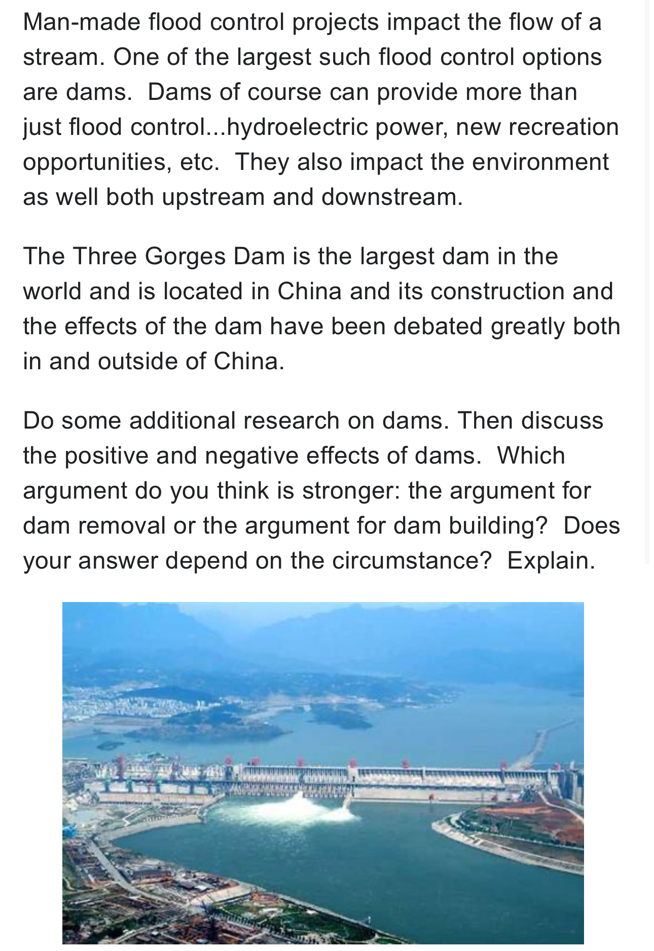 Solved Man-made flood control projects impact the flow of a | Chegg.com