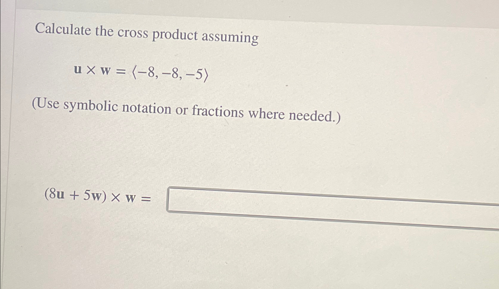 Solved Calculate the cross product | Chegg.com