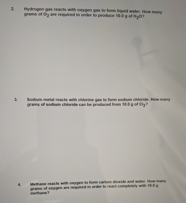 Solved 2. Hydrogen gas reacts with oxygen gas to form liquid | Chegg.com