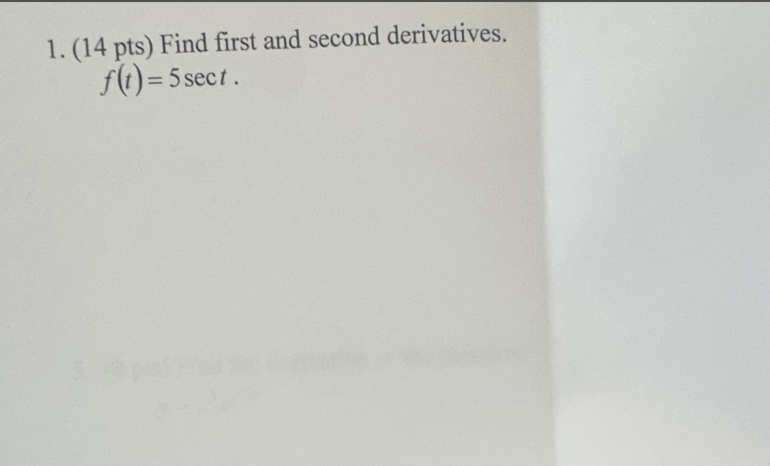 Solved (14 ﻿pts) ﻿Find first and second | Chegg.com