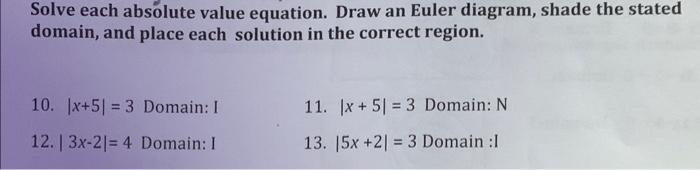 Solved Solve each absolute value equation. Draw an Euler | Chegg.com
