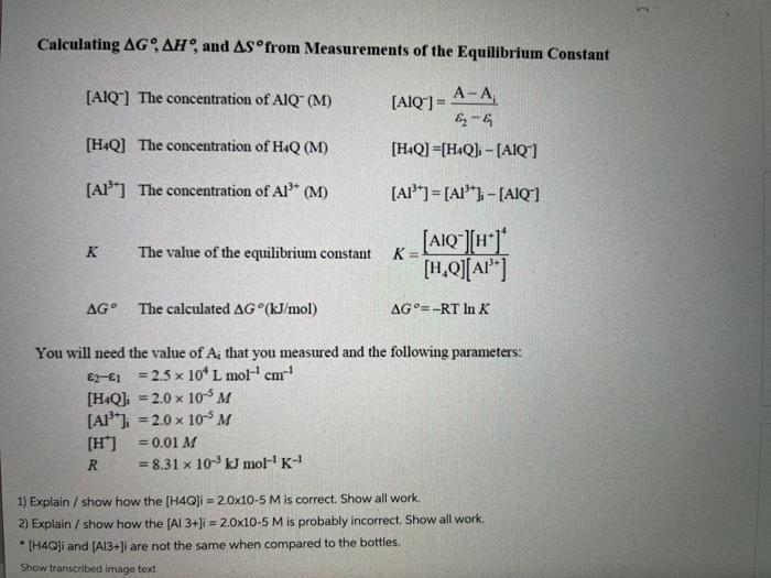 Solved Calculating AG, AH, and AS from Measurements of the | Chegg.com
