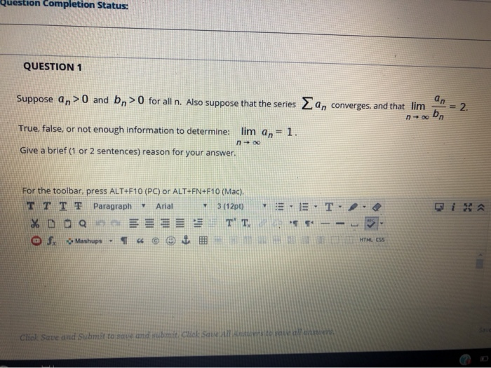 Solved uestion Completion Status: QUESTION 1 Suppose an>0 | Chegg.com