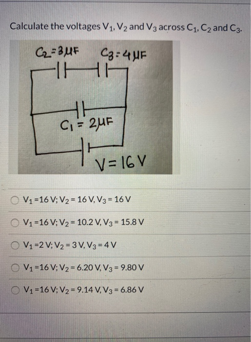 Solved Calculate the voltages V1, V2 and V3 across C1, C2 | Chegg.com