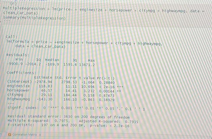Solved Im am using R-Markdown and I have performed a | Chegg.com