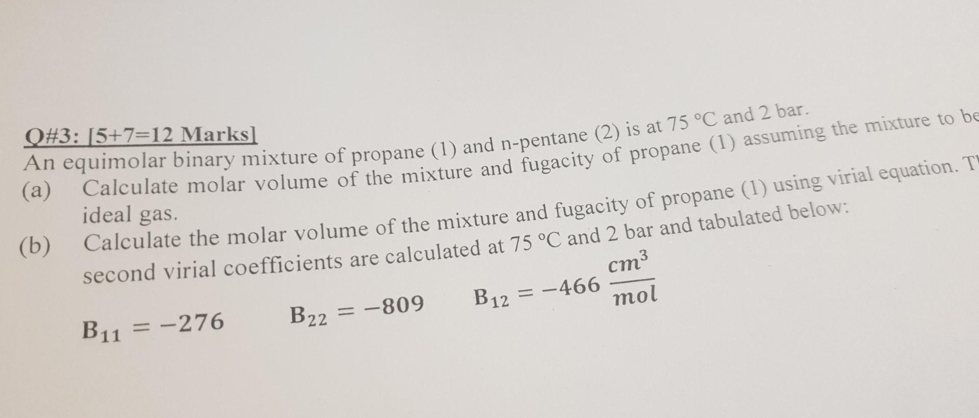 Solved Q#3: 5+7=12 Marks An equimolar binary mixture of | Chegg.com