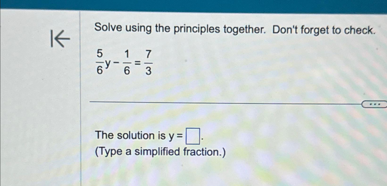 Solved Solve using the principles together. Don't forget to | Chegg.com