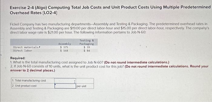 Solved exercise 2-4 computing total job costs and unit | Chegg.com
