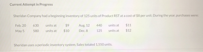 Solved Current Attempt in Progress Sheridan Company had a | Chegg.com