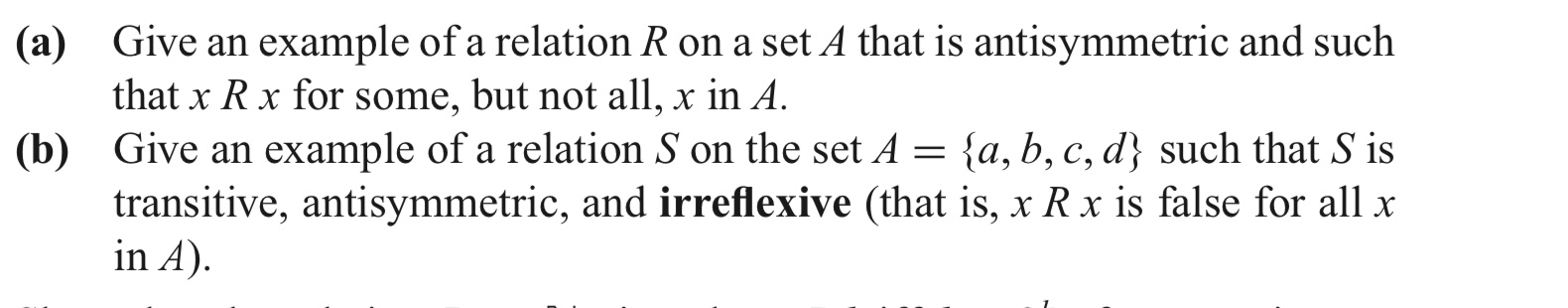 Solved (a) ﻿Give an example of a relation R ﻿on a set A that | Chegg.com