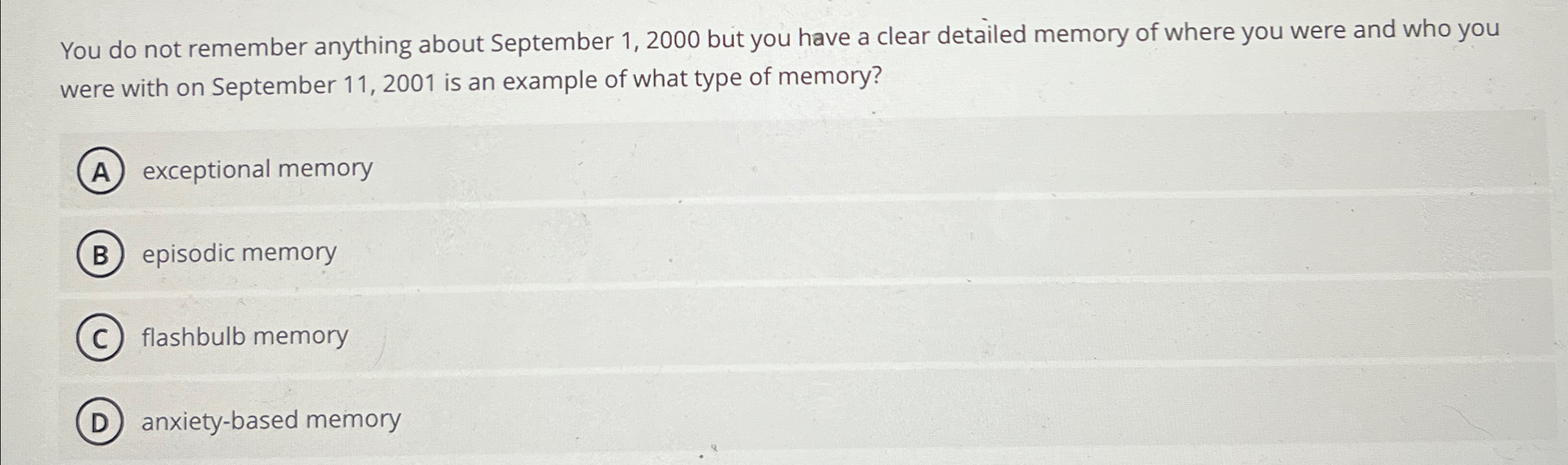 Solved You do not remember anything about September 1, 2000 | Chegg.com