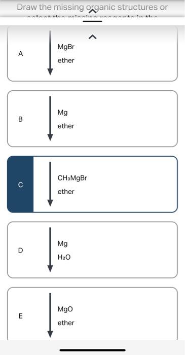 Solved Draw the missing organic structures or Draw the | Chegg.com Solved Draw the missing organic structures or Draw the | Chegg.com