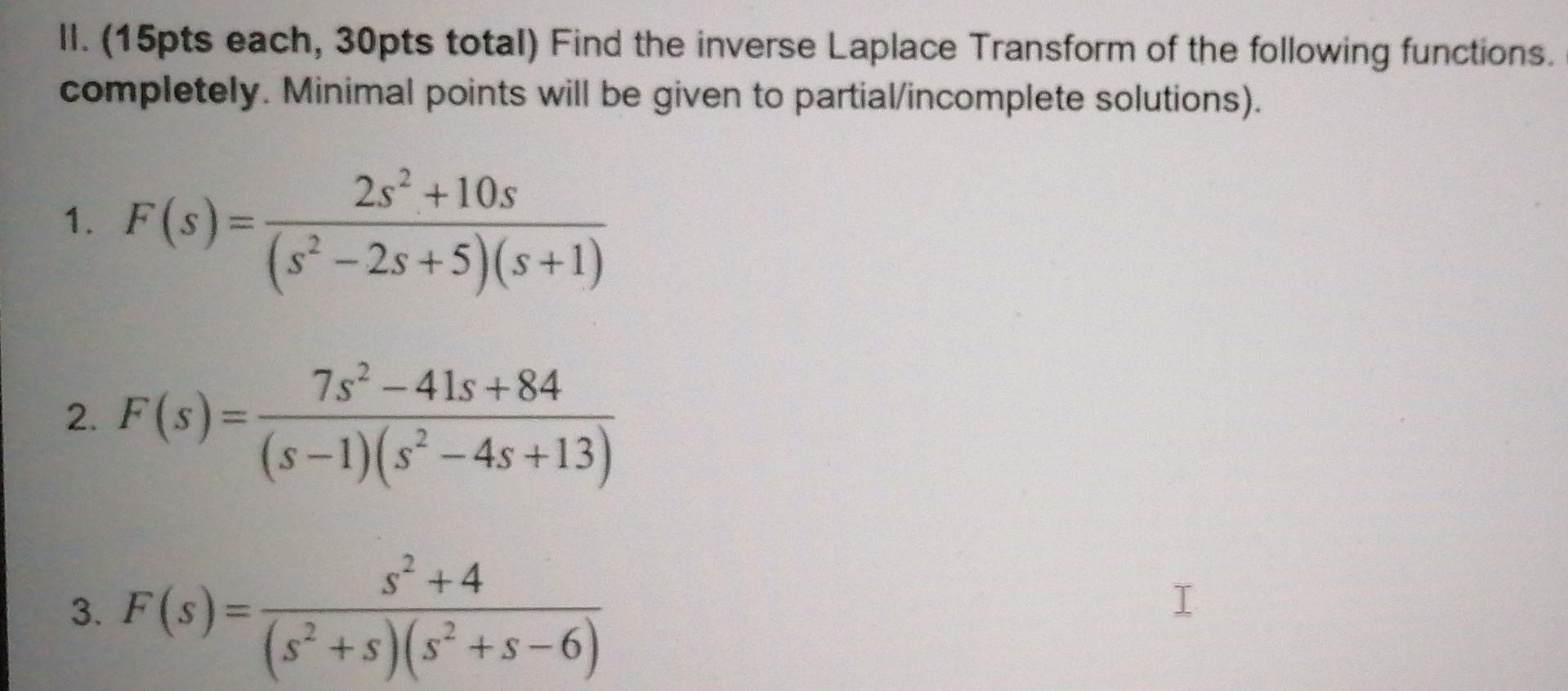 Solved II. (15pts each, 30pts total) Find the inverse | Chegg.com