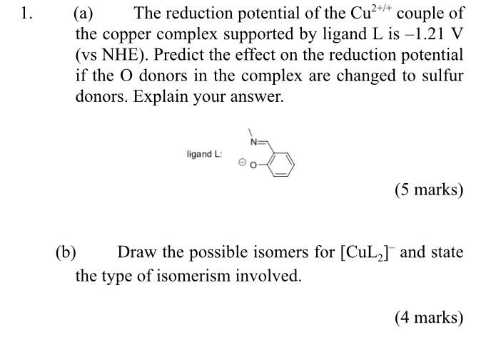 Solved 1. (a) The reduction potential of the Cu2+/+ couple | Chegg.com
