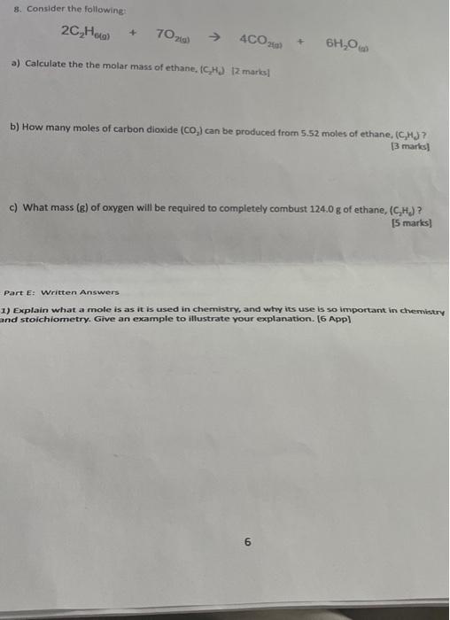 Solved 8. Consider the following 2C,H) + 7020) > 4CO2 + | Chegg.com