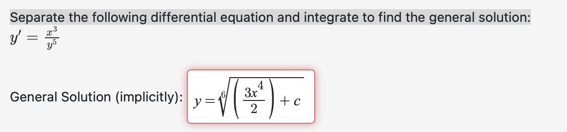 Solved Separate the following differential equation and | Chegg.com