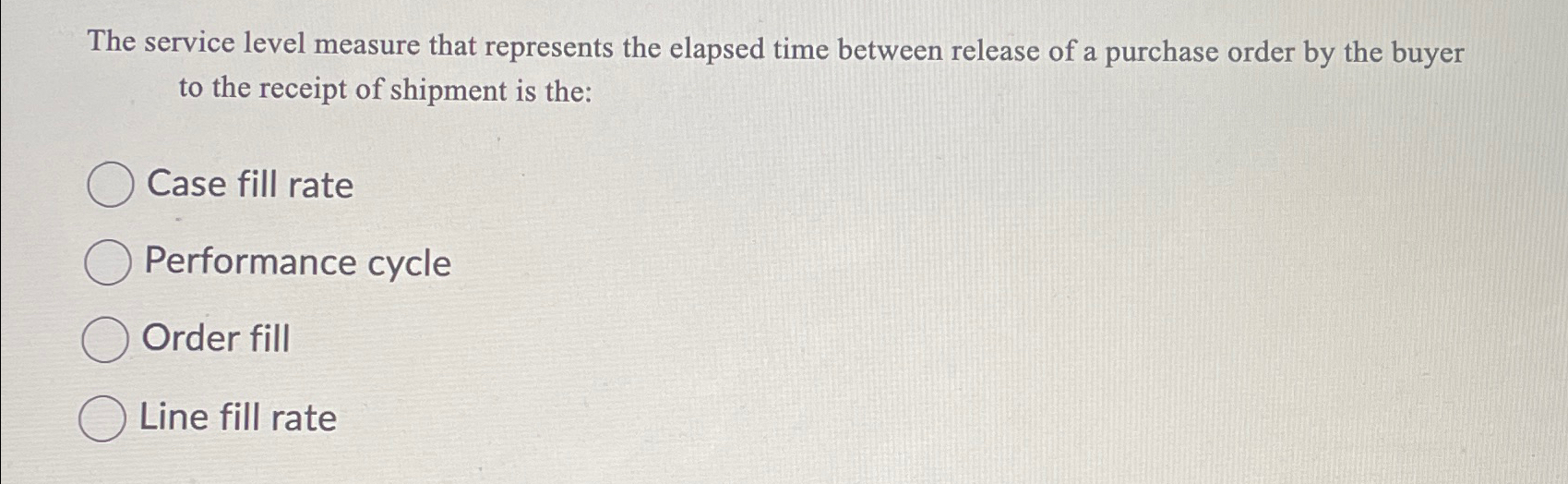 Solved The service level measure that represents the elapsed | Chegg.com