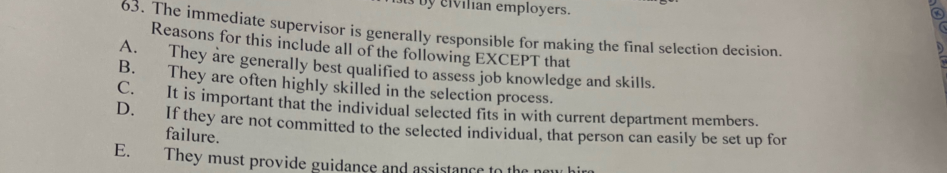 Solved The immediate supervisor is generally responsible for | Chegg.com