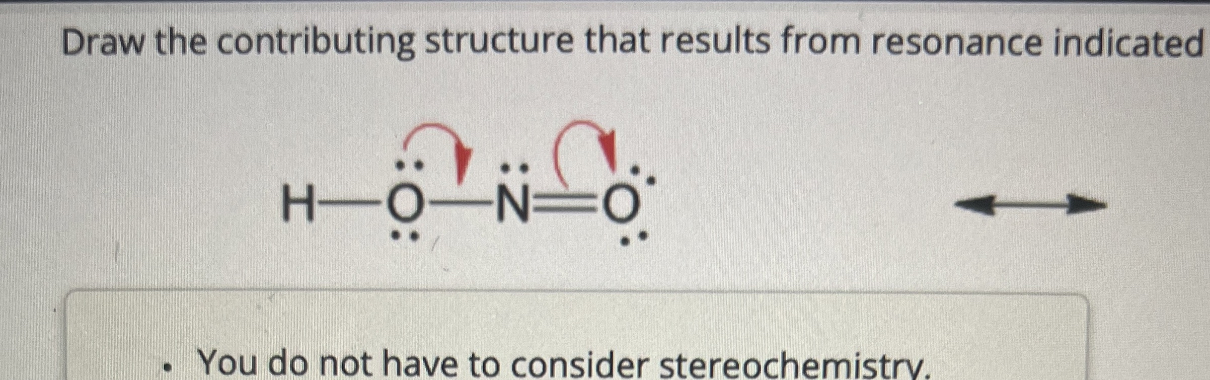 Solved Draw the contributing structure that results from | Chegg.com